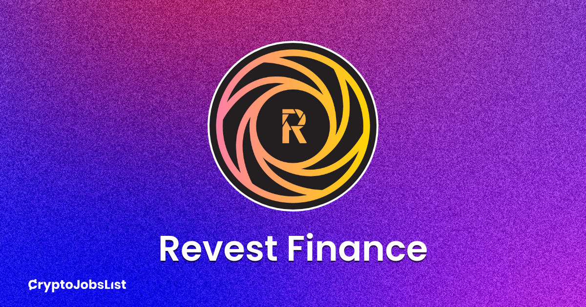 Revest Finance jobs and careers | Crypto Jobs List