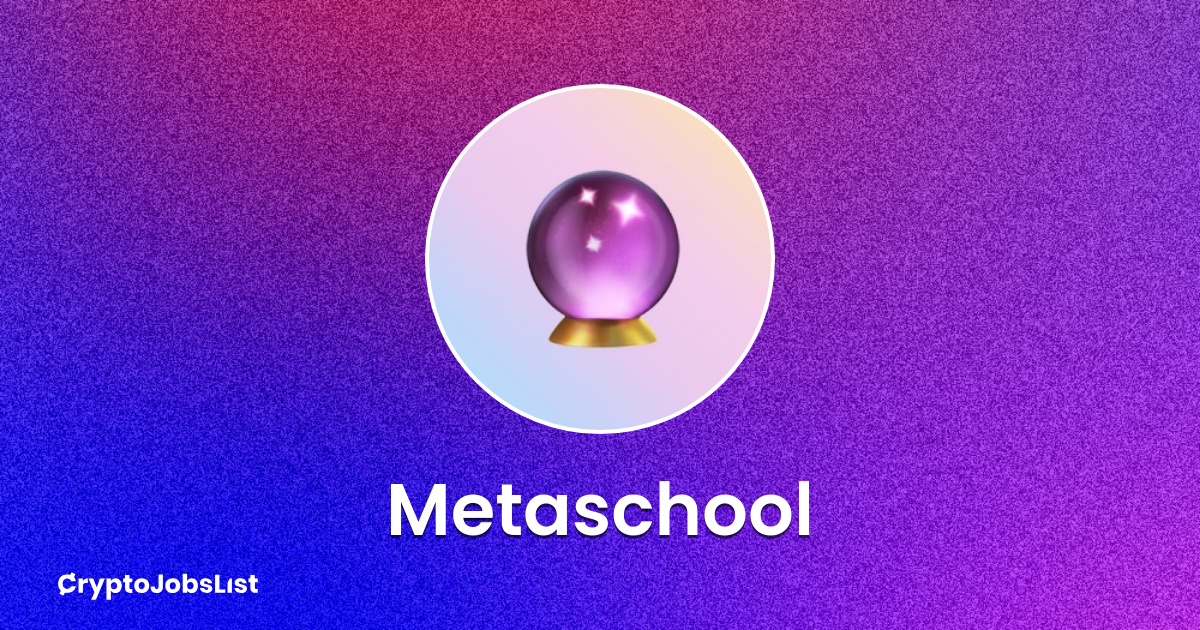 Metaschool Jobs. Careers in Web3 | Crypto Jobs List